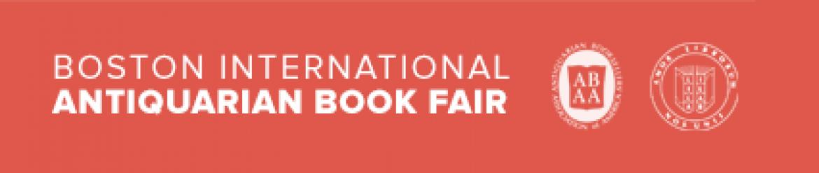 BOSTON INTERNATIONAL ANTIQUARIAN BOOK FAIR | International League of ...