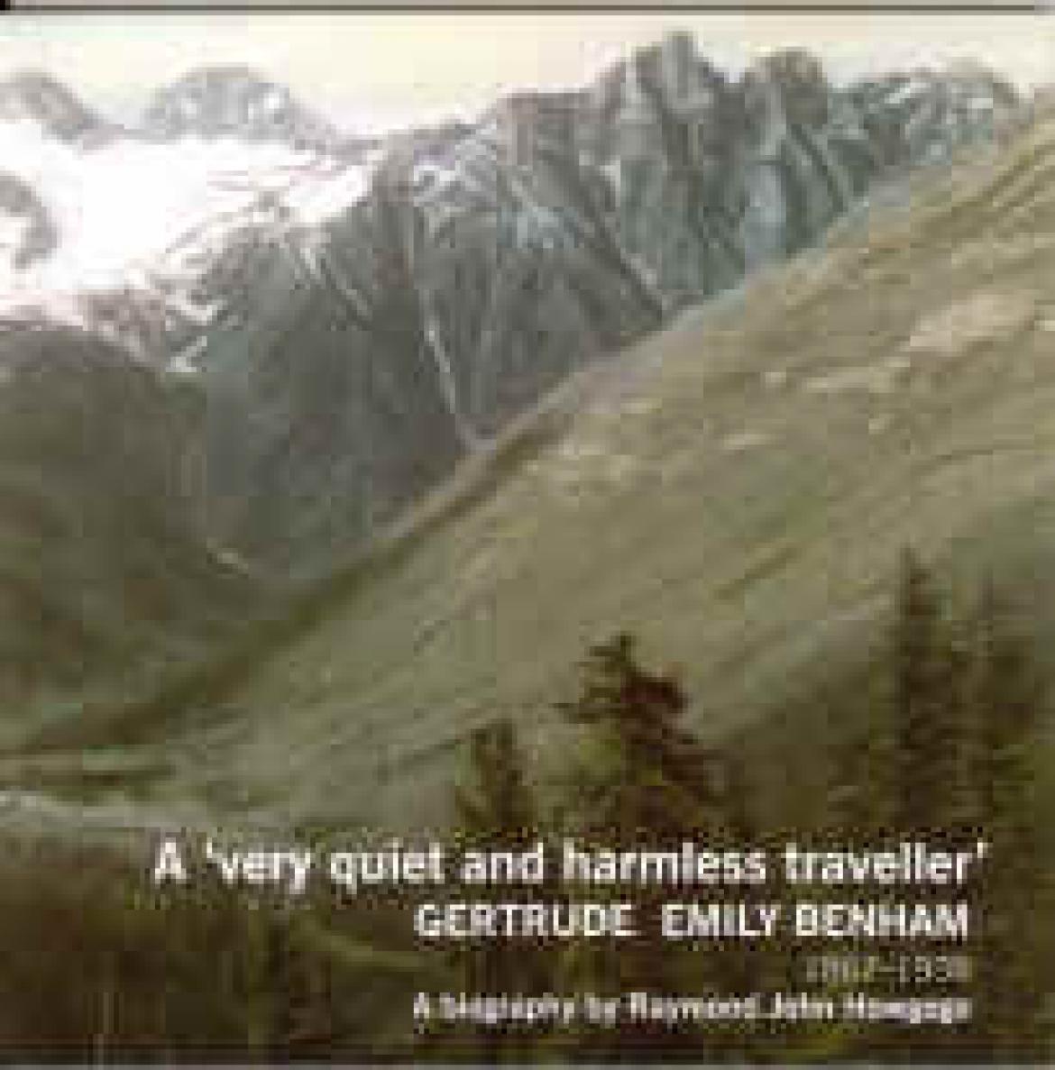 Gertrude Emily Benham (1867-1938) - English Mountaineer, Traveller and ...